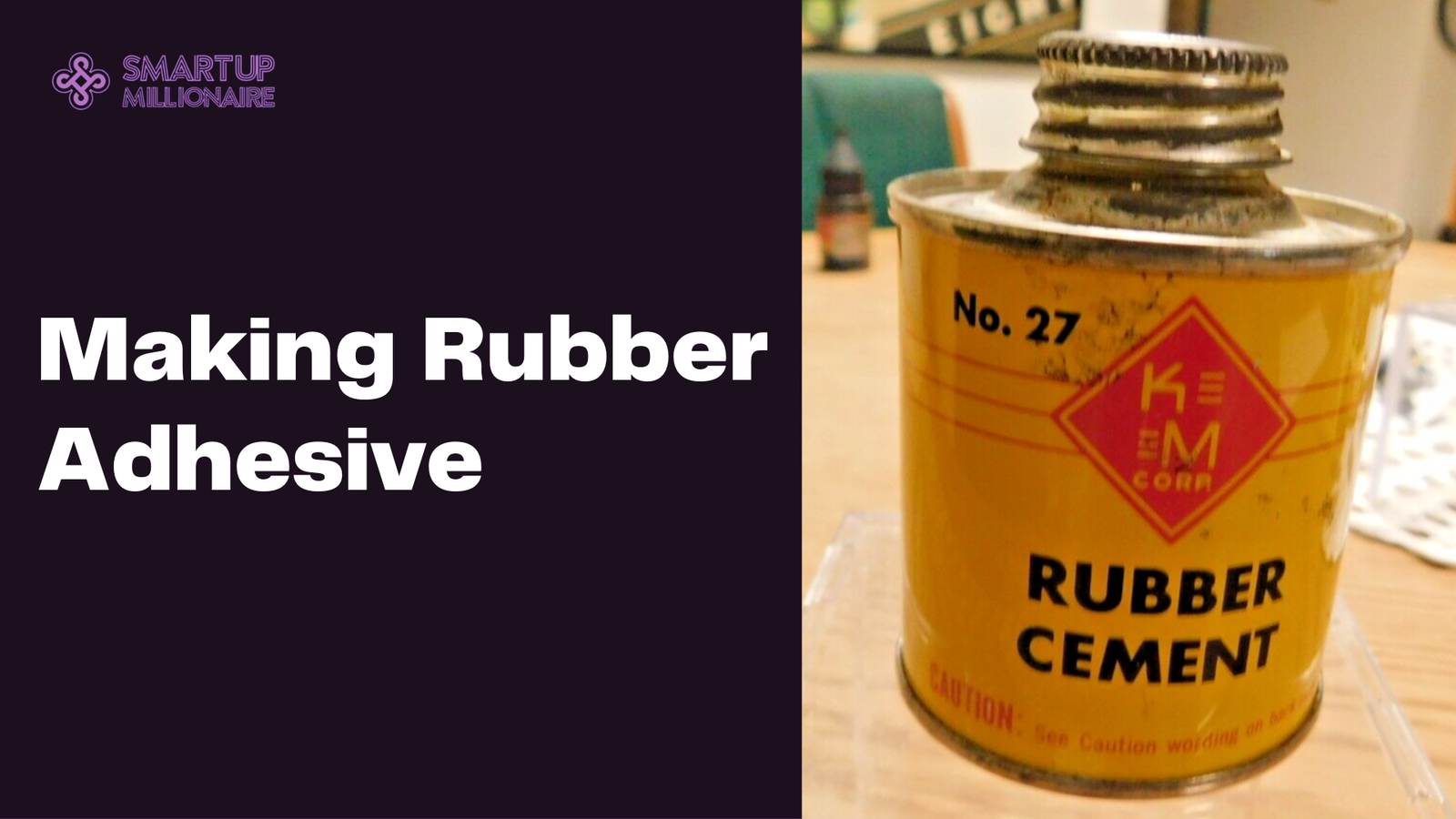 Making Rubber Adhesive: Profitable Business Idea | SmartUp Millionaire